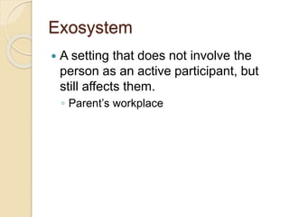 Bronfenbrenner ecological theory | PPTX