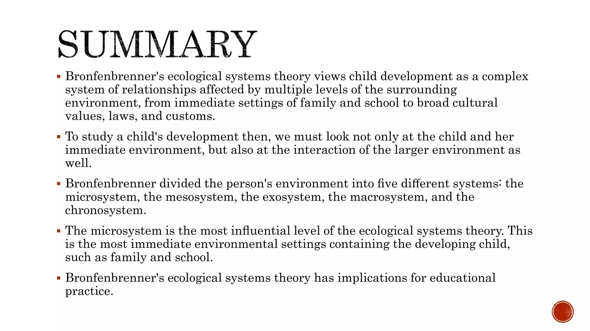 Bronfenbrenner’s ecological theory report | PPTX