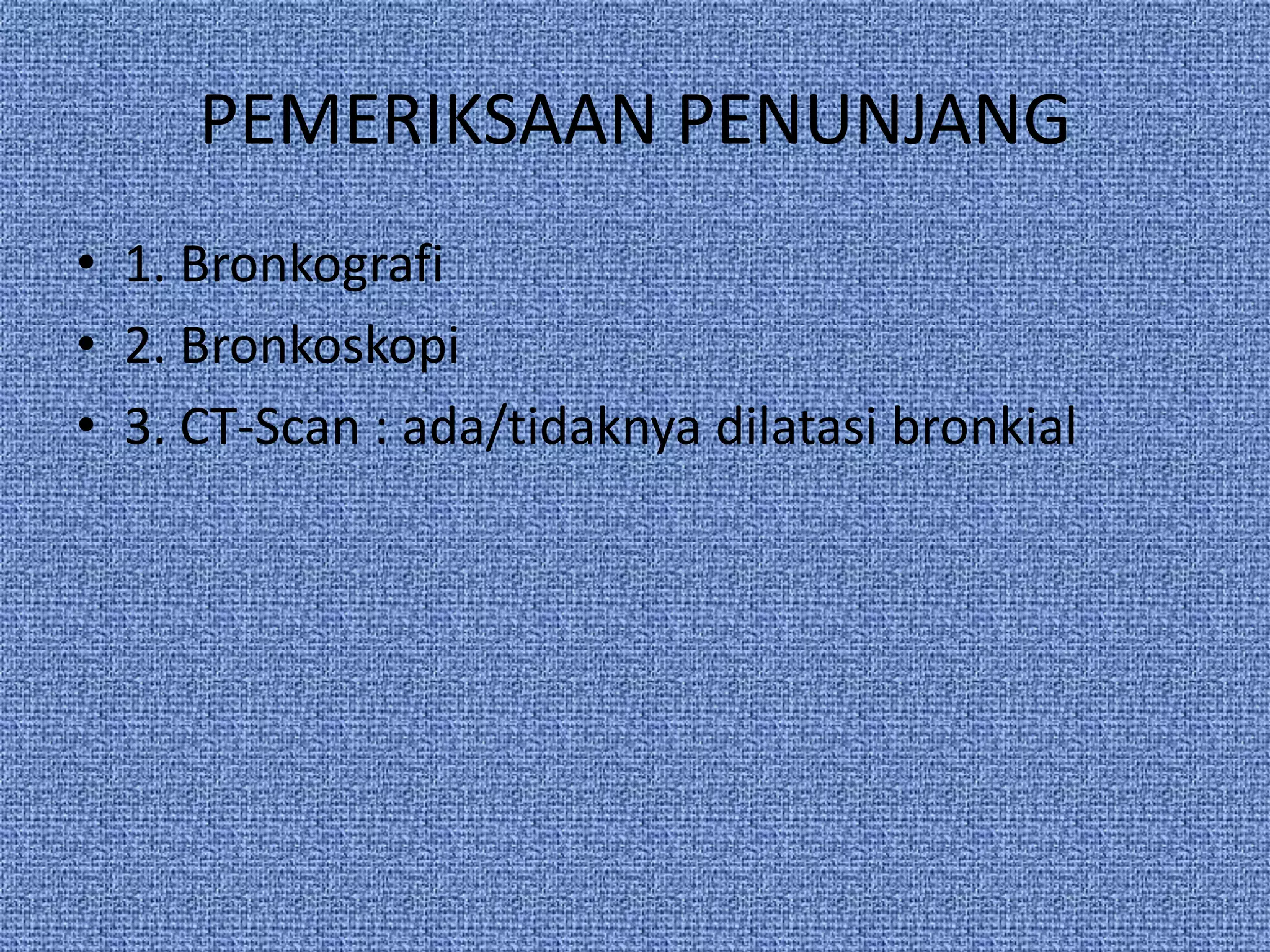 Bronkhitis kronis | PPTX