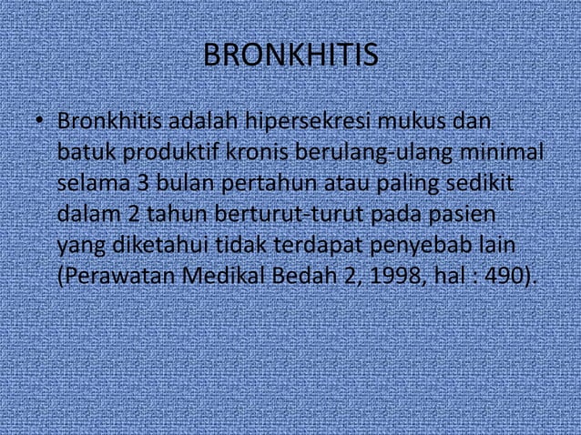 Bronkhitis kronis | PPTX