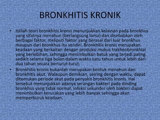 Bronkhitis kronis | PPTX