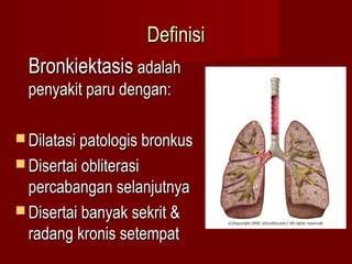 Bronkiektasis dr.halim sp.p | PPT