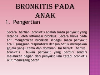 presentation bronkitis pada anak siap pakai | PPT