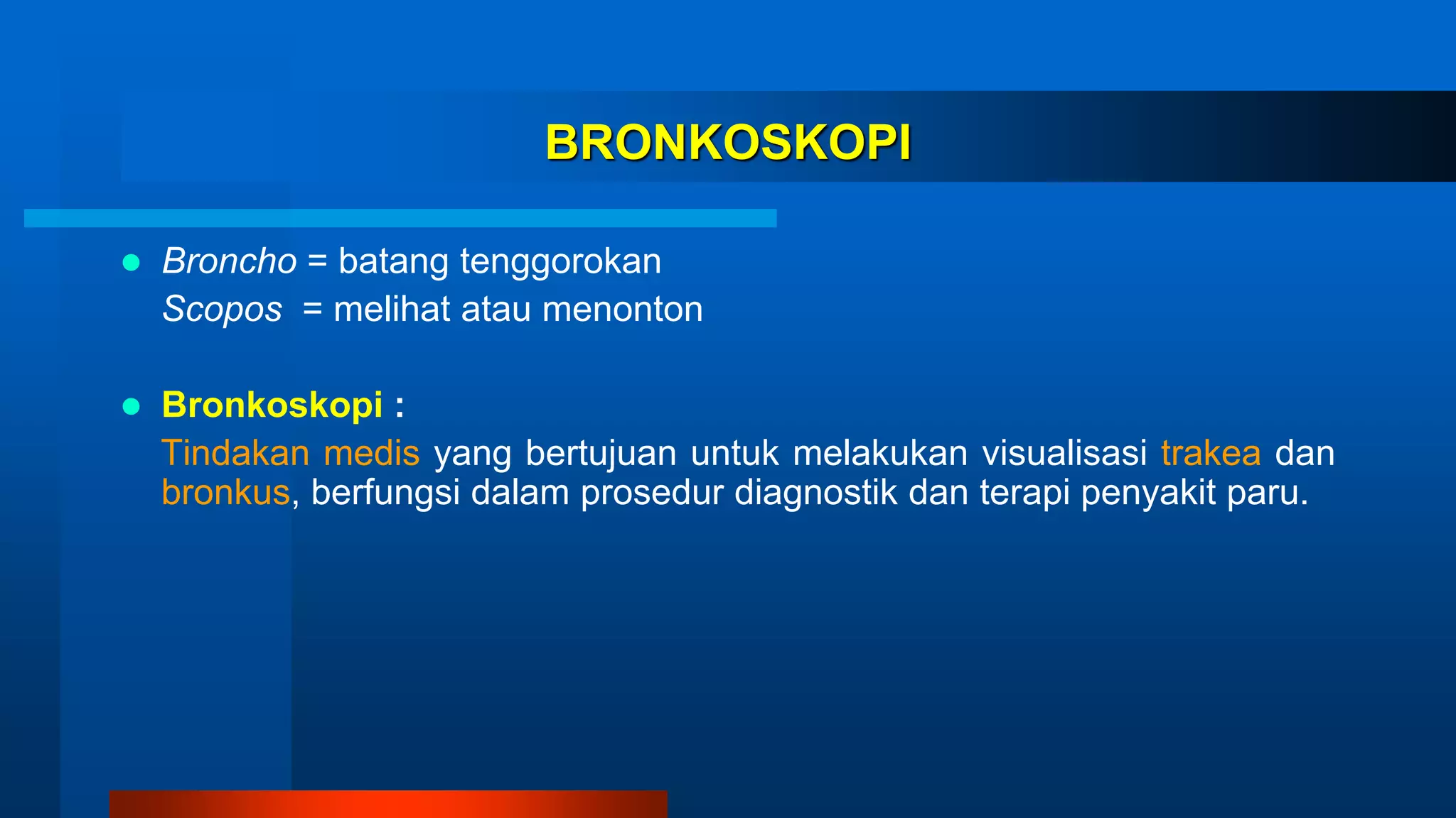 BRONKOSKOPI.pptx