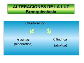 Bronquiectasias Ppt