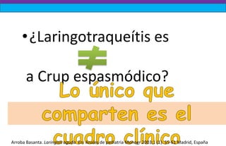 Bronquilitis, laringotraqueitis y tos ferina | PPTX