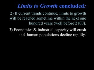 From Limits to Growth to the Growth of Limits: responsibilities of ...