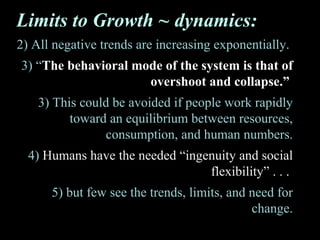 From Limits to Growth to the Growth of Limits: responsibilities of ...
