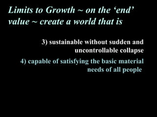 From Limits to Growth to the Growth of Limits: responsibilities of ...