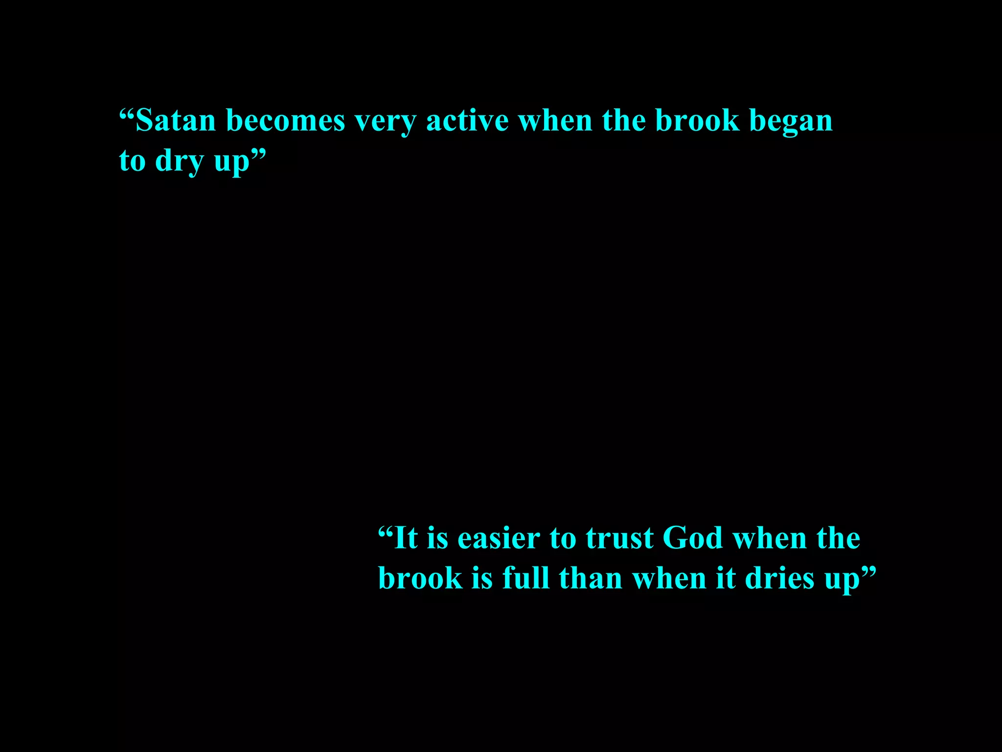 When the Brook Dries Up | PPT