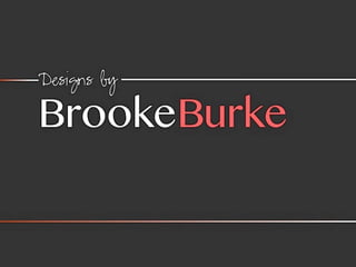 Brooke Burke portfolio draft | PPTX
