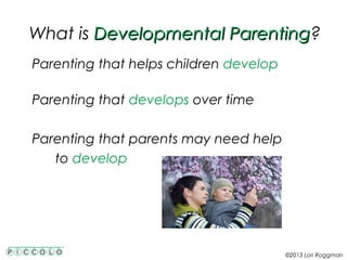 How PICCOLO™ Can Help You Work More Effectively with Parents of Young ...