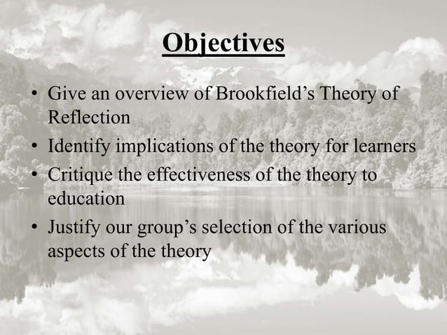 Brookfields theory of reflection | PPTX | Educational Assessment ...