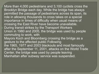 Brooklyn Bridge: A Case sudy | PPTX