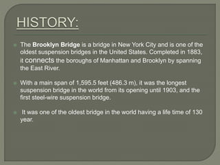 Brooklyn Bridge: A Case sudy | PPTX