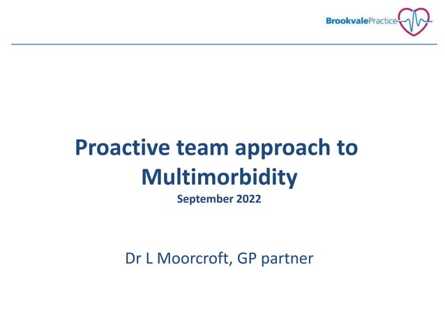 Proactive team approach to Multimorbidity | PPTX | Lung and Respiratory ...