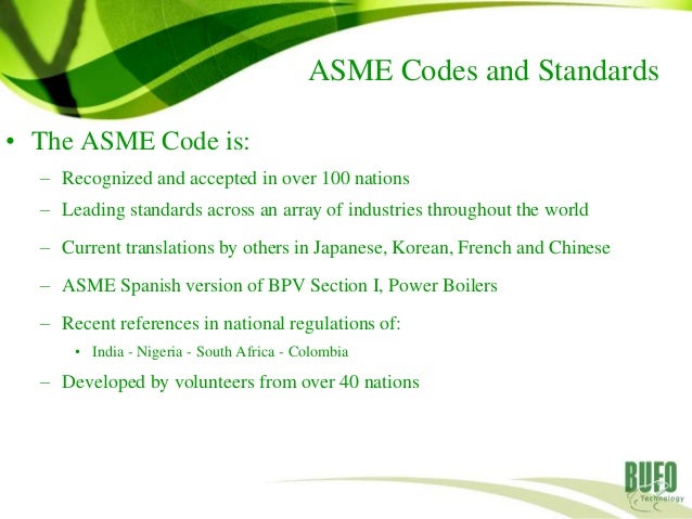 Development of ASME Codes and Standards
