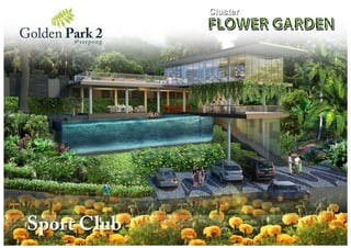 Brosur Golden Park 2 Serpong Cluster Flower Garden Ext | PDF