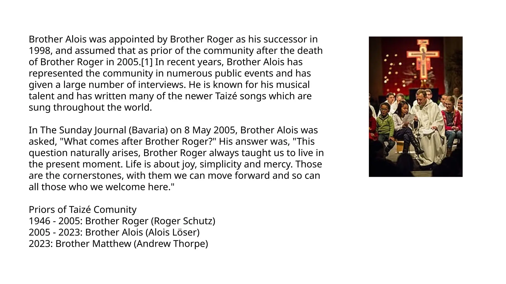 Brother Alois has represented the Taizé Community | PPTX