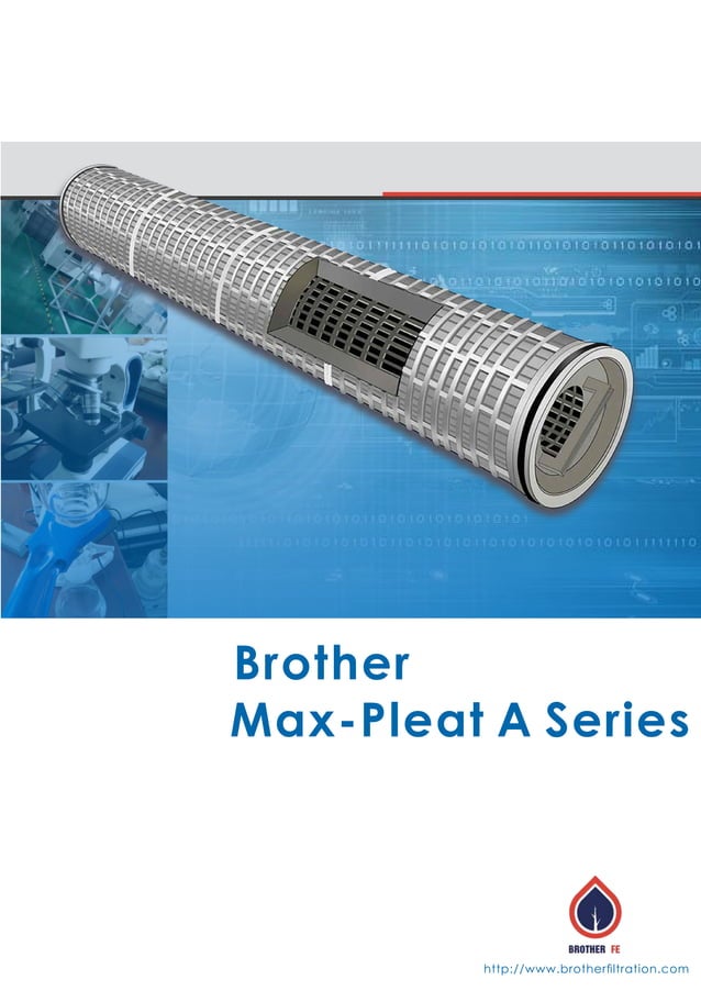 Brother filtration Max Pleated A series filtration system | PDF ...