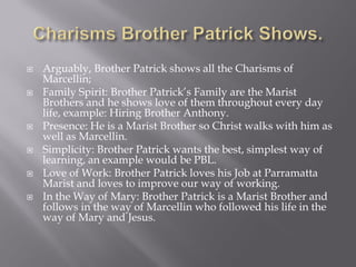 Brother Patrick Howlett | PPTX