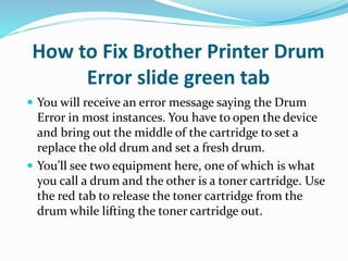 Brother printer drum error slide green tab | PPTX | Computer ...