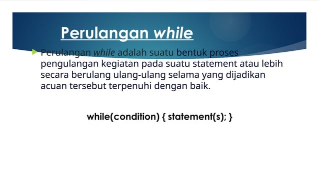 Pembelajaran Perulangan for while do while.pptx