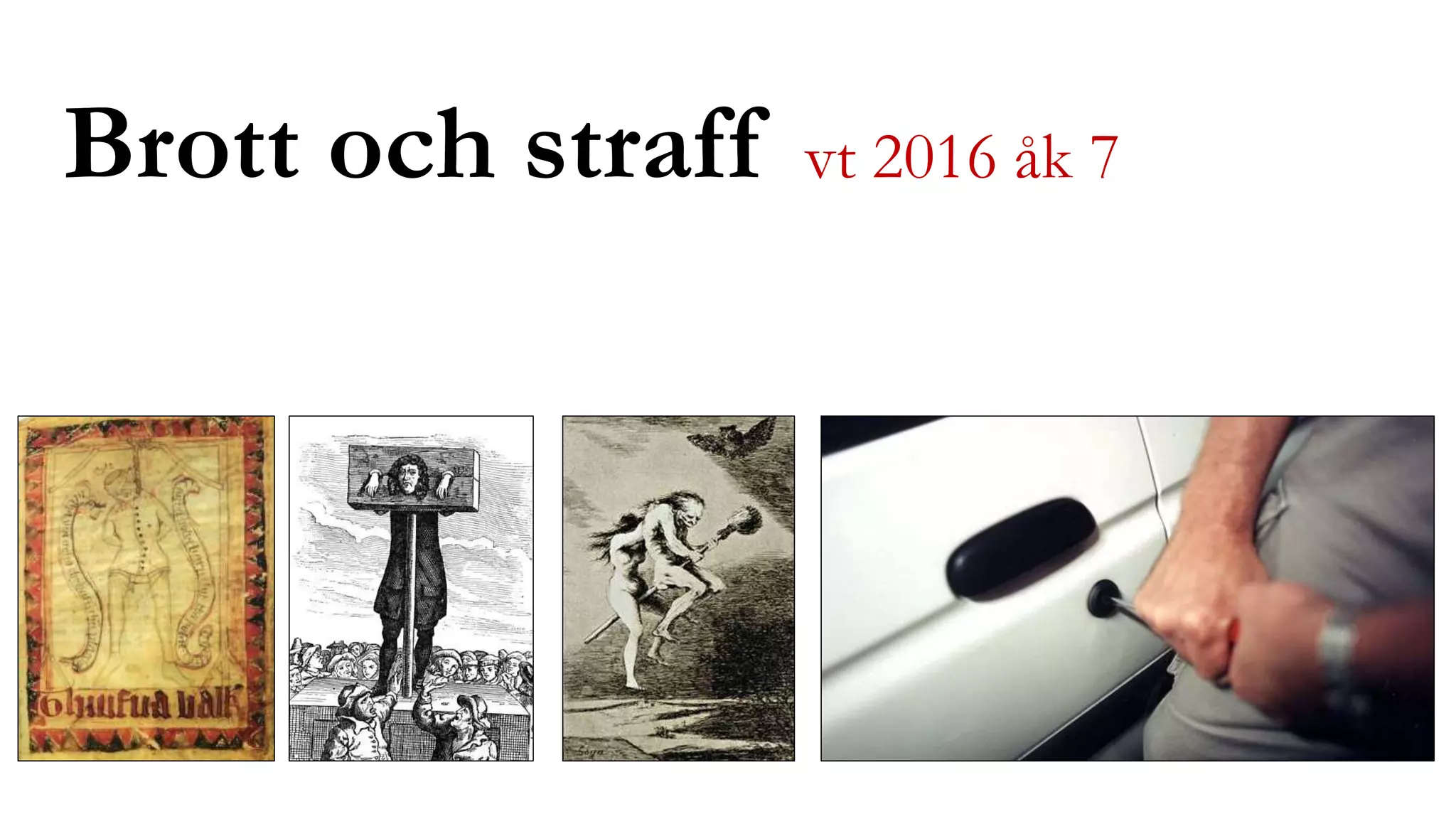 Brott och straff översikt | PPTX