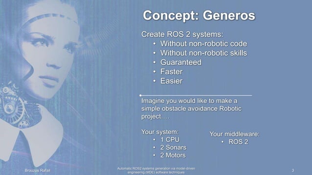 Automatic ROS2 systems generation via model-driven engineering (MDE) software techniques | PPT