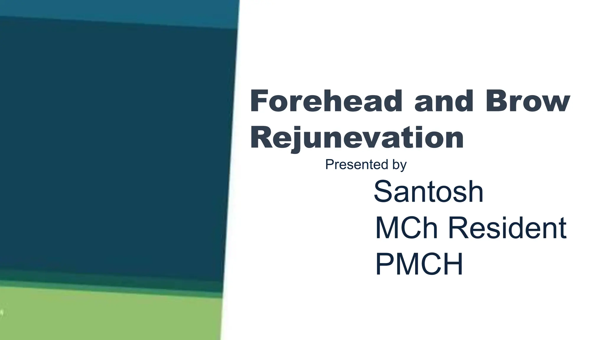 brow and forehead lift andrejunevation.pptx