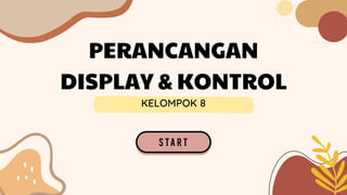 ergonomi display dan kontrol | PPTX