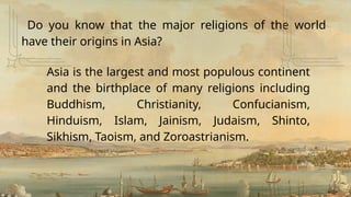 Intro to World Religion - The Dynamics of Geography, culture, and ...