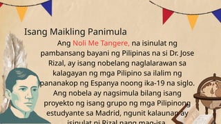 Kasaysayan ng Noli me tangere PowerPoint | PPTX