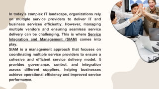 What is Service Integration and Management (SIAM)? | PDF