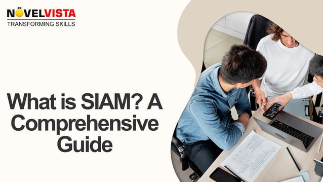 What is SIAM ? A Comprehensive Guide | PDF