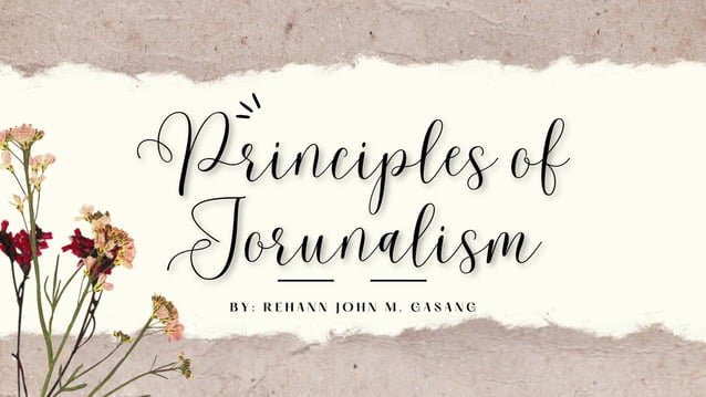Principles of Journalism | PDF | Media Industry | Industries