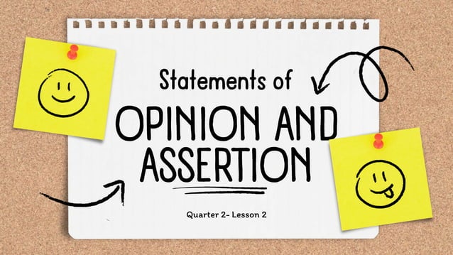 Opinion and Assertion Powerpoint Presentation | PPTX