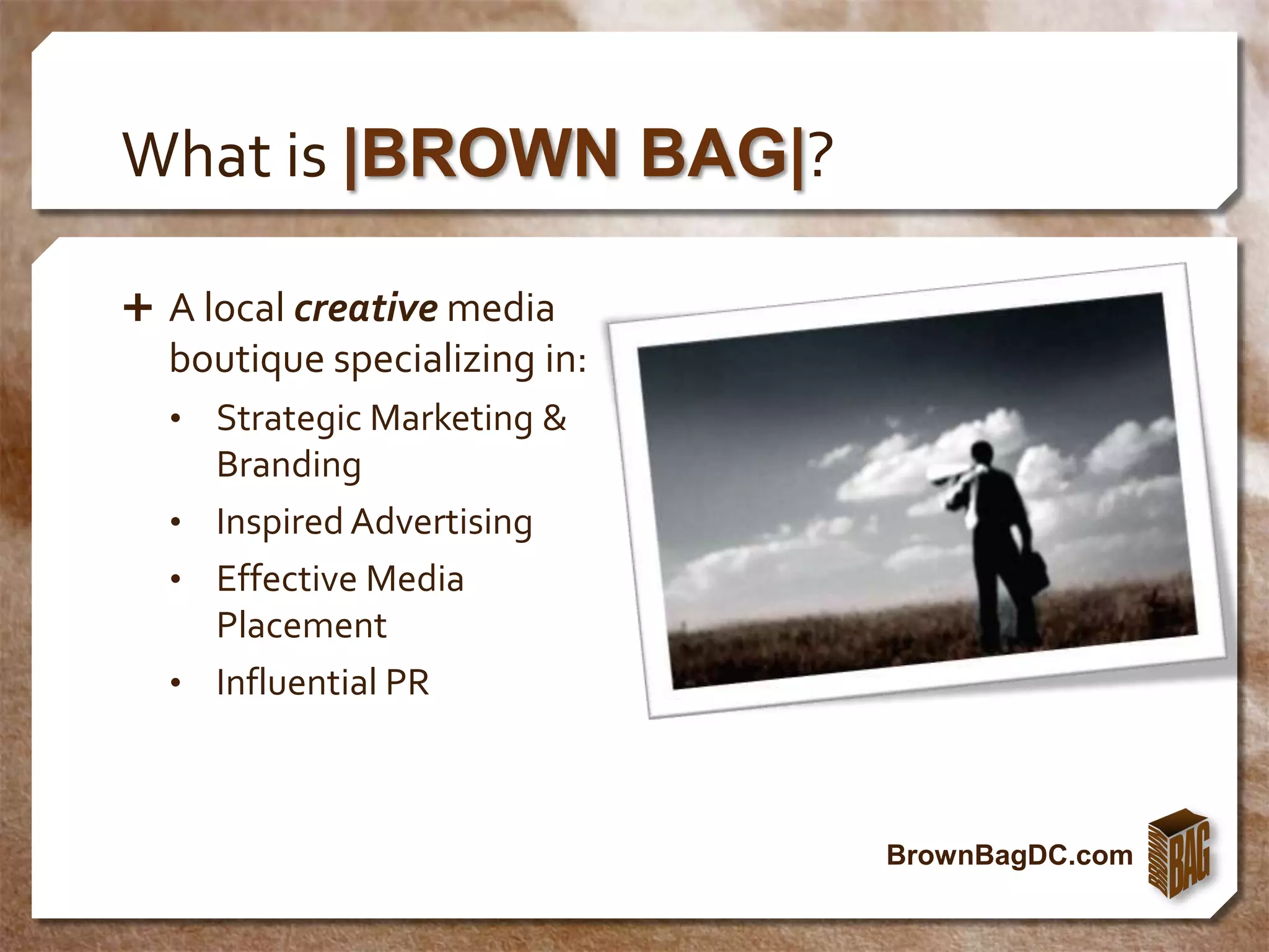 |Brown Bag| Creative | PPTX
