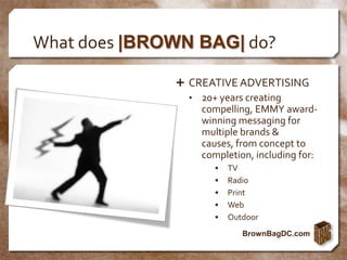 |Brown Bag| Creative | PPTX