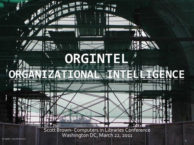 OrgIntel: Organizational Intelligence | PPT