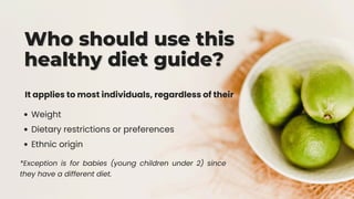 Follow a Healthy Balanced Diet presentation | PDF
