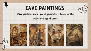 Media Used in Prehistoric Age to Communicate and Interact | PPTX