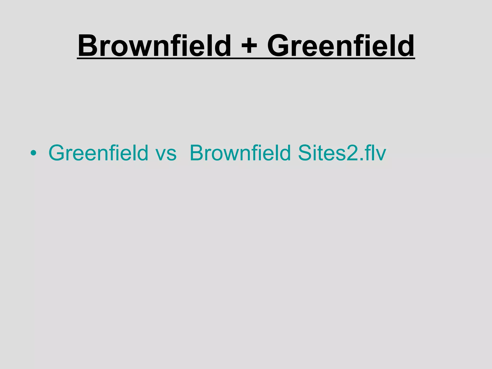 Brownfield + greenfield zones | PPT