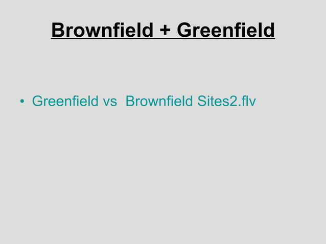 Brownfield + greenfield zones | PPT | Developmental Sites | Real Estate