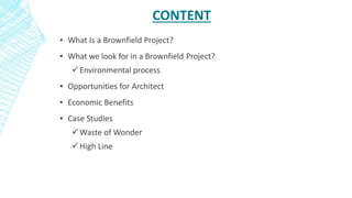 Brownfield project by Shrikant | PPTX