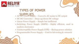 Understanding Power Supplies: Types, Functions, and Applications | PPTX