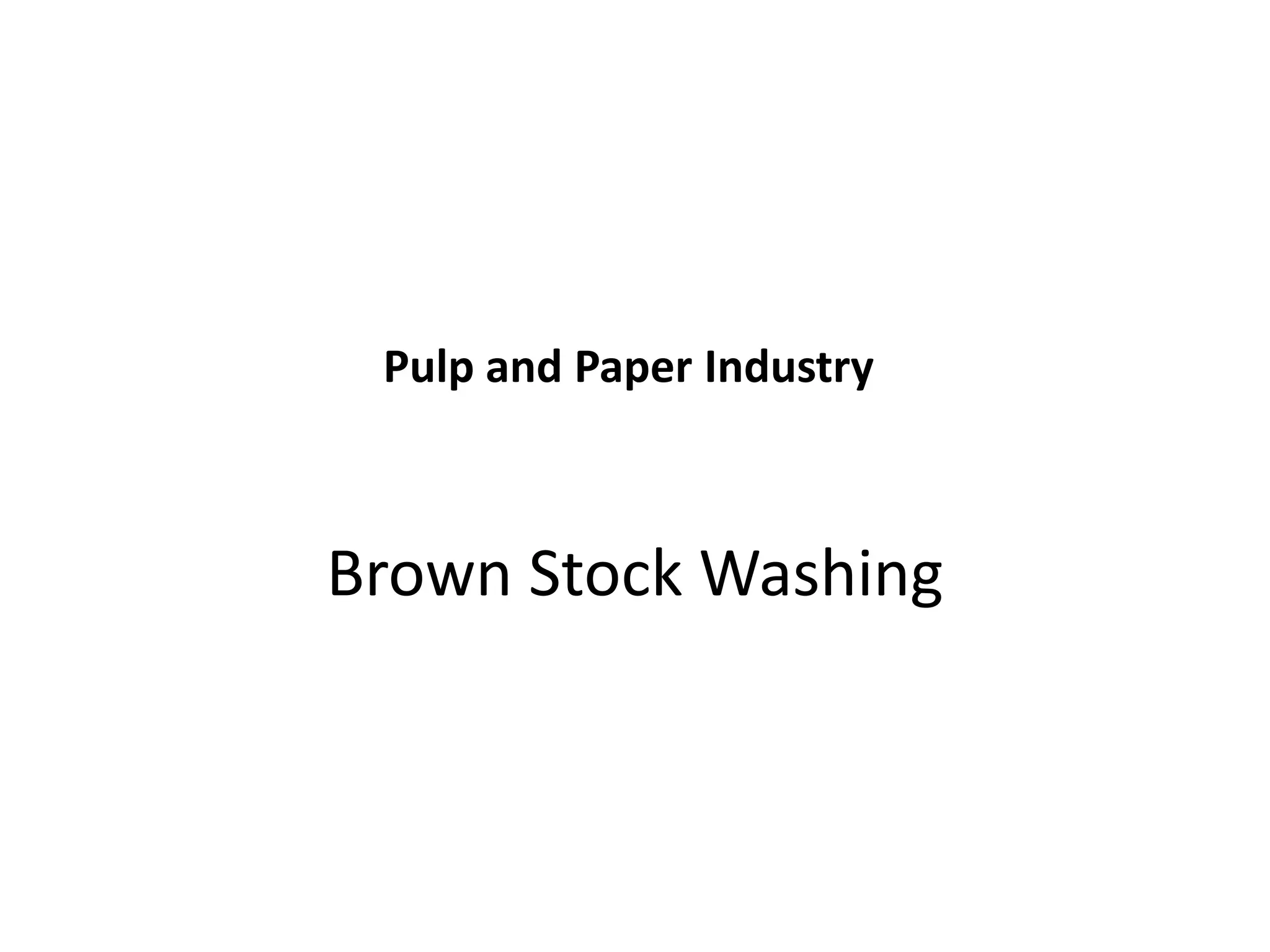 Brownstock Washing | PDF