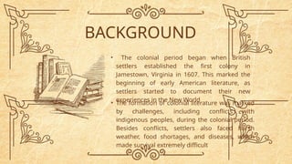 Exploring Early American Literature: Colonial Influences and Key ...