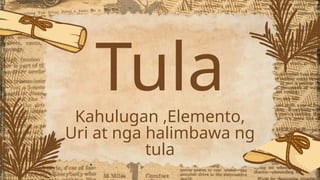 tulang pilipino at mga katangian nito(1).pptx