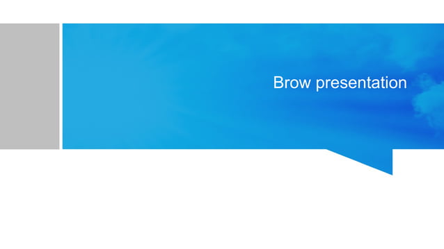 browpresentation-230607041326-26963735.pptx